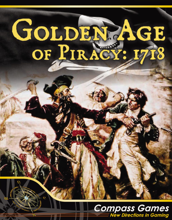 Golden Age of Piracy: 1718 – Compass Games