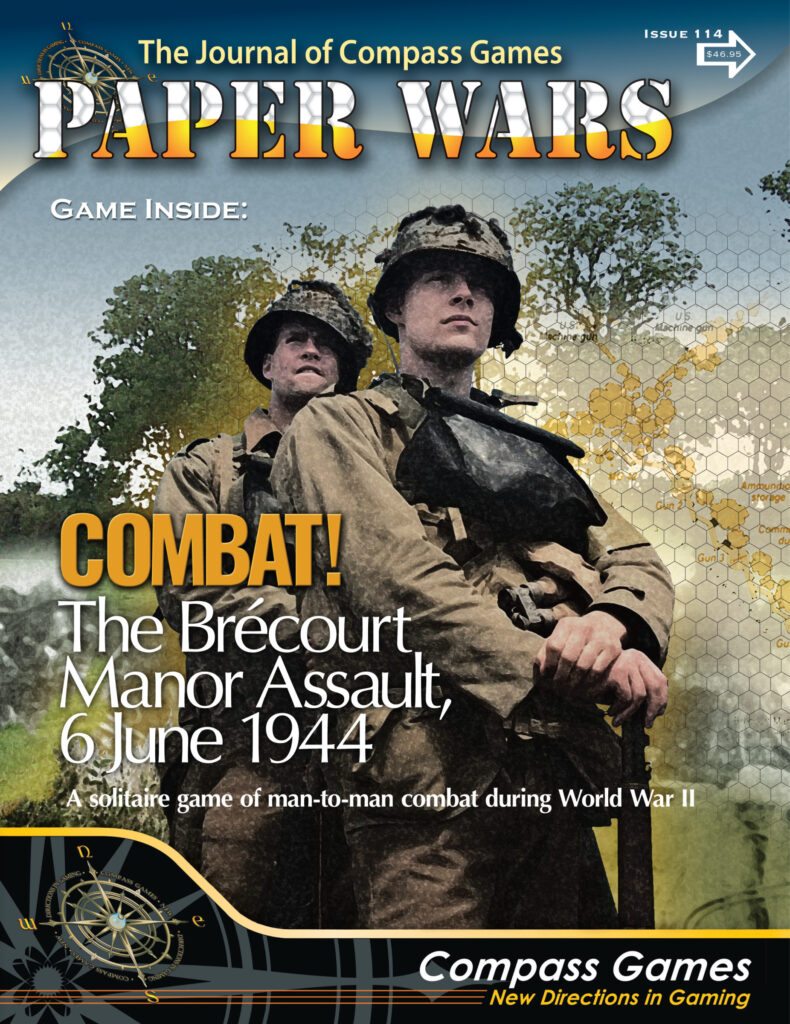 Issue 114: Magazine & Game (Combat! The Brecourt Manor Assault, 6 June ...